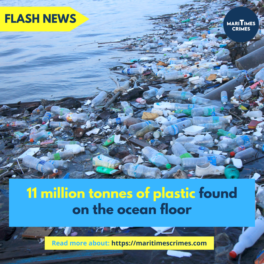 11 million tonnes of plastic found on the ocean floor - MariTimes Crimes