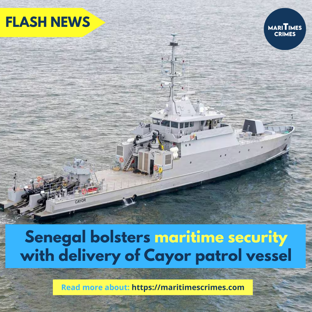 Senegal Bolsters Maritime Security with Delivery of CAYOR Patrol Vessel ...